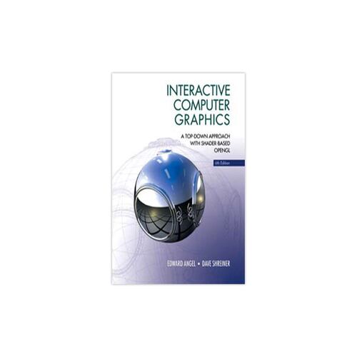 Interactive Computer Graphics Top-Down Approach W Shader-Bas Interactive Computer Graphics Top-Down Approach W Shader-Bas