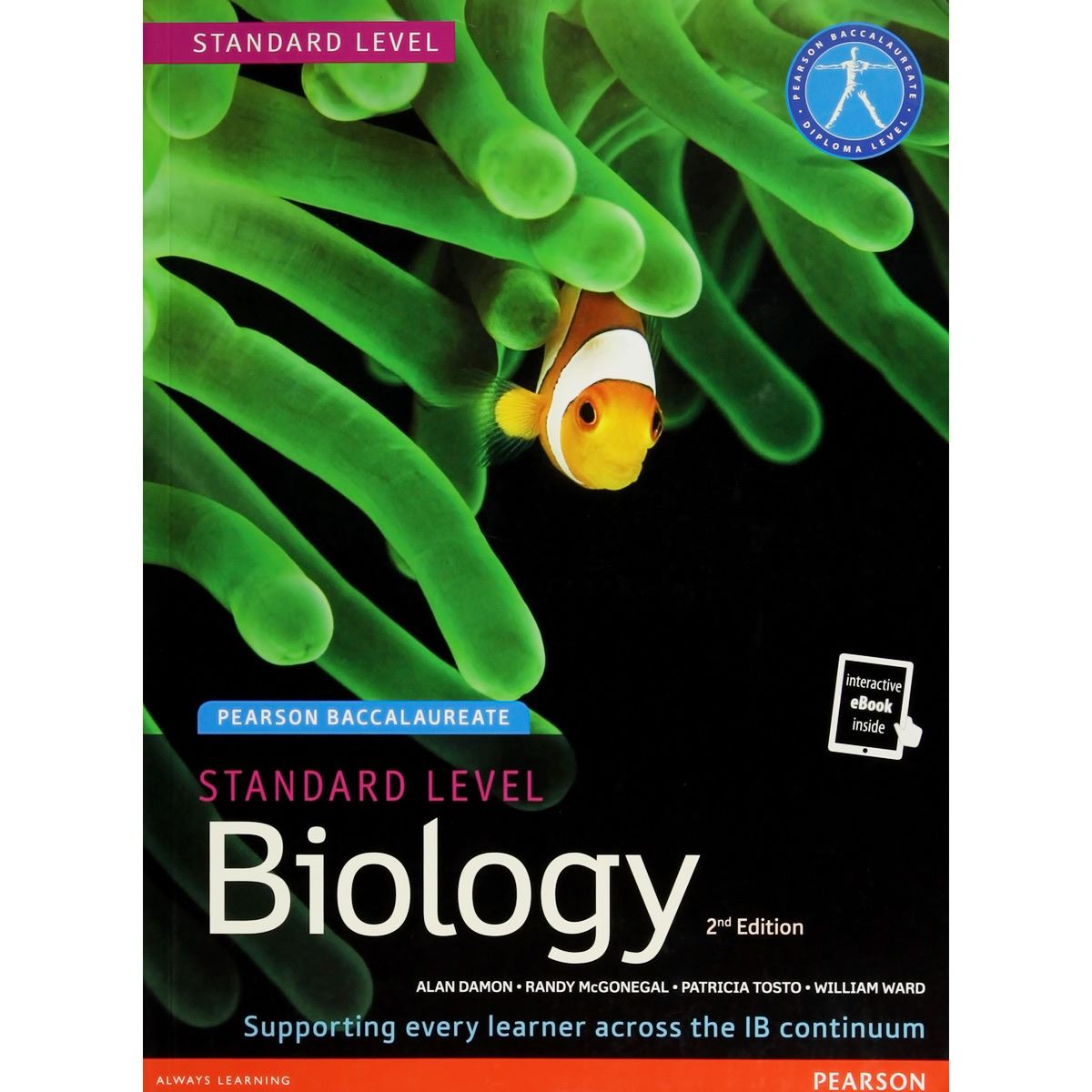 Biology Sl 2Nd Ed Pkg W/Ebook For The Ib
