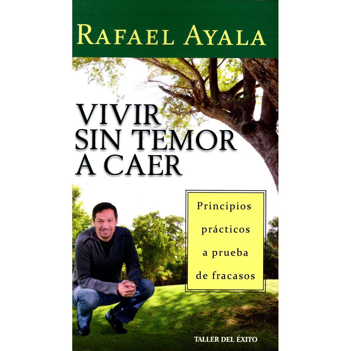 Vivir sin temor a caer