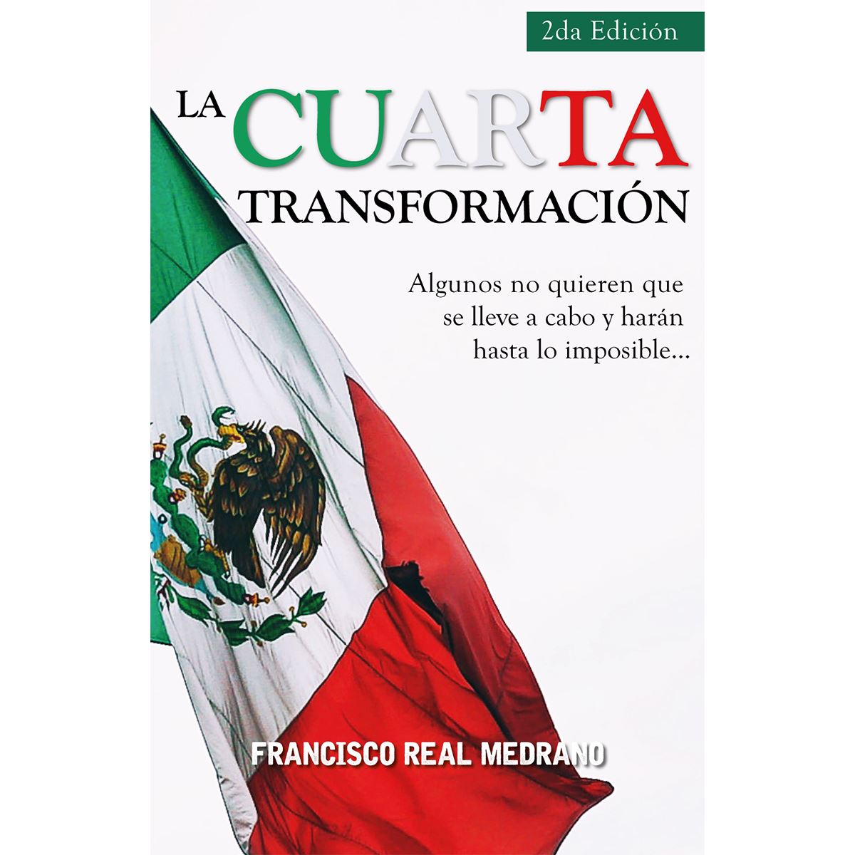 La Cuarta Transformación