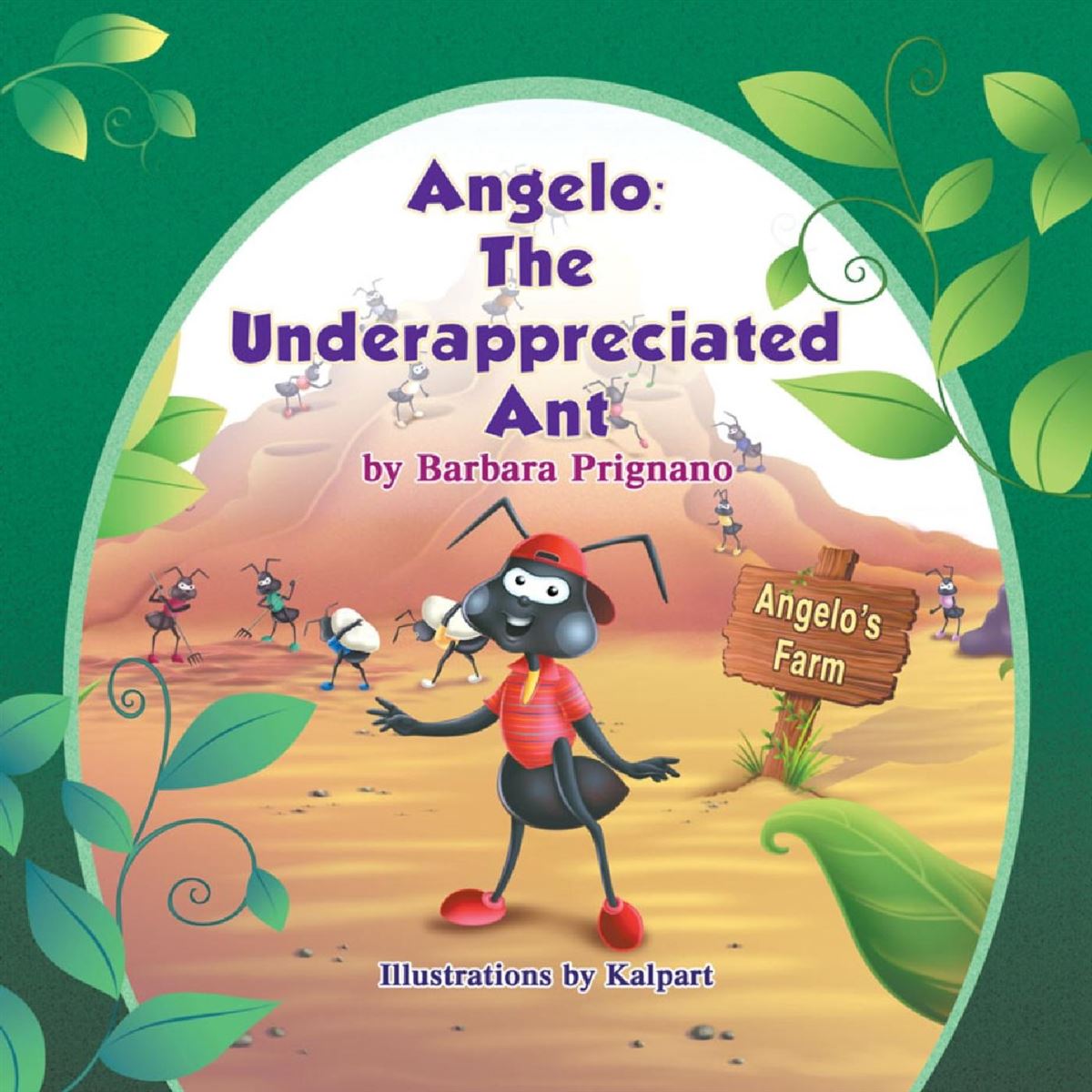 Angelo: The Underappreciated Ant