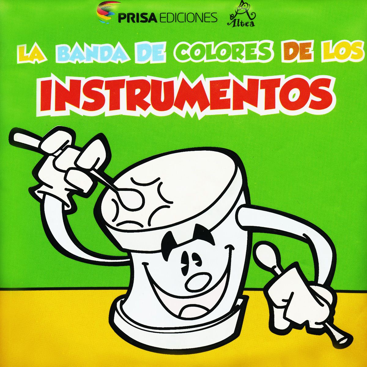 La Banda de colores de los INSTRUMENTOS