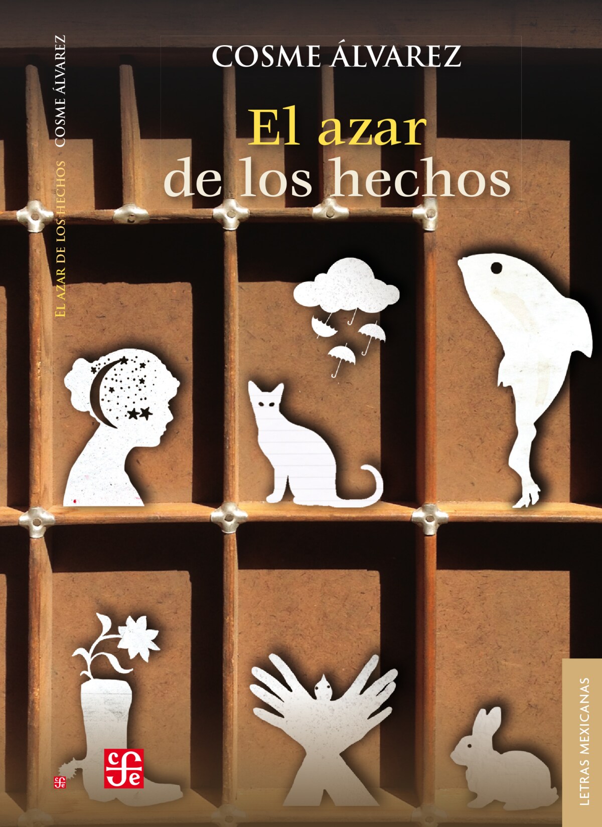 El azar de los hechos