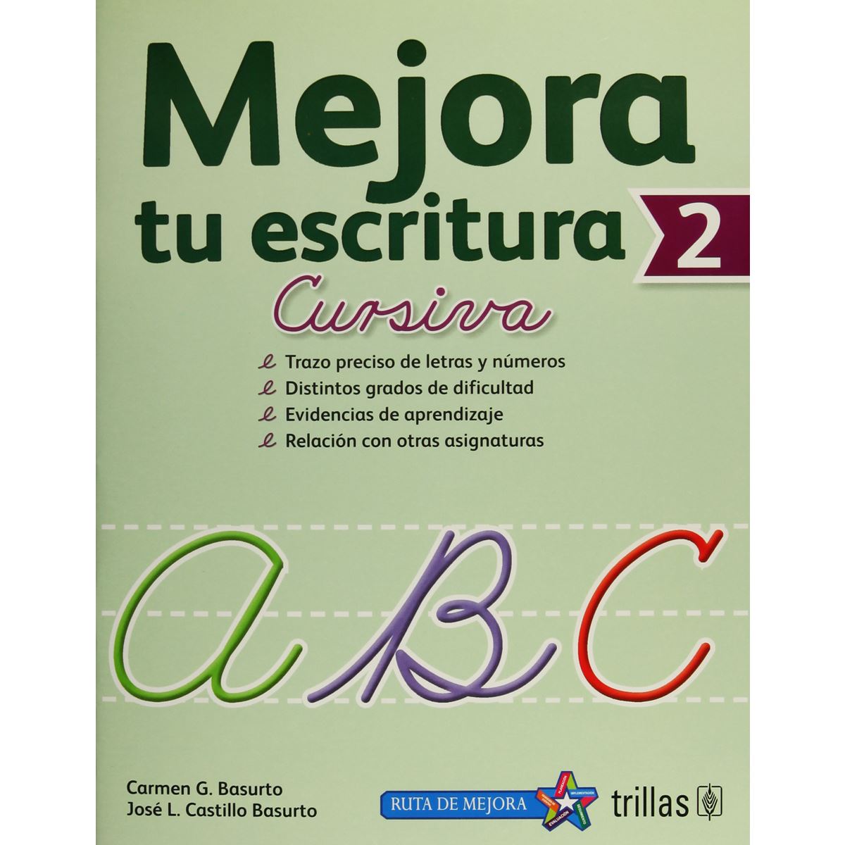 Mejora Tu Escritura 2: Cursiva