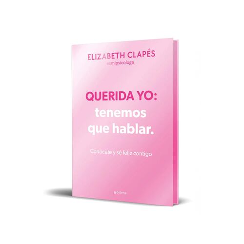 Querida yo: tenemos que hablar