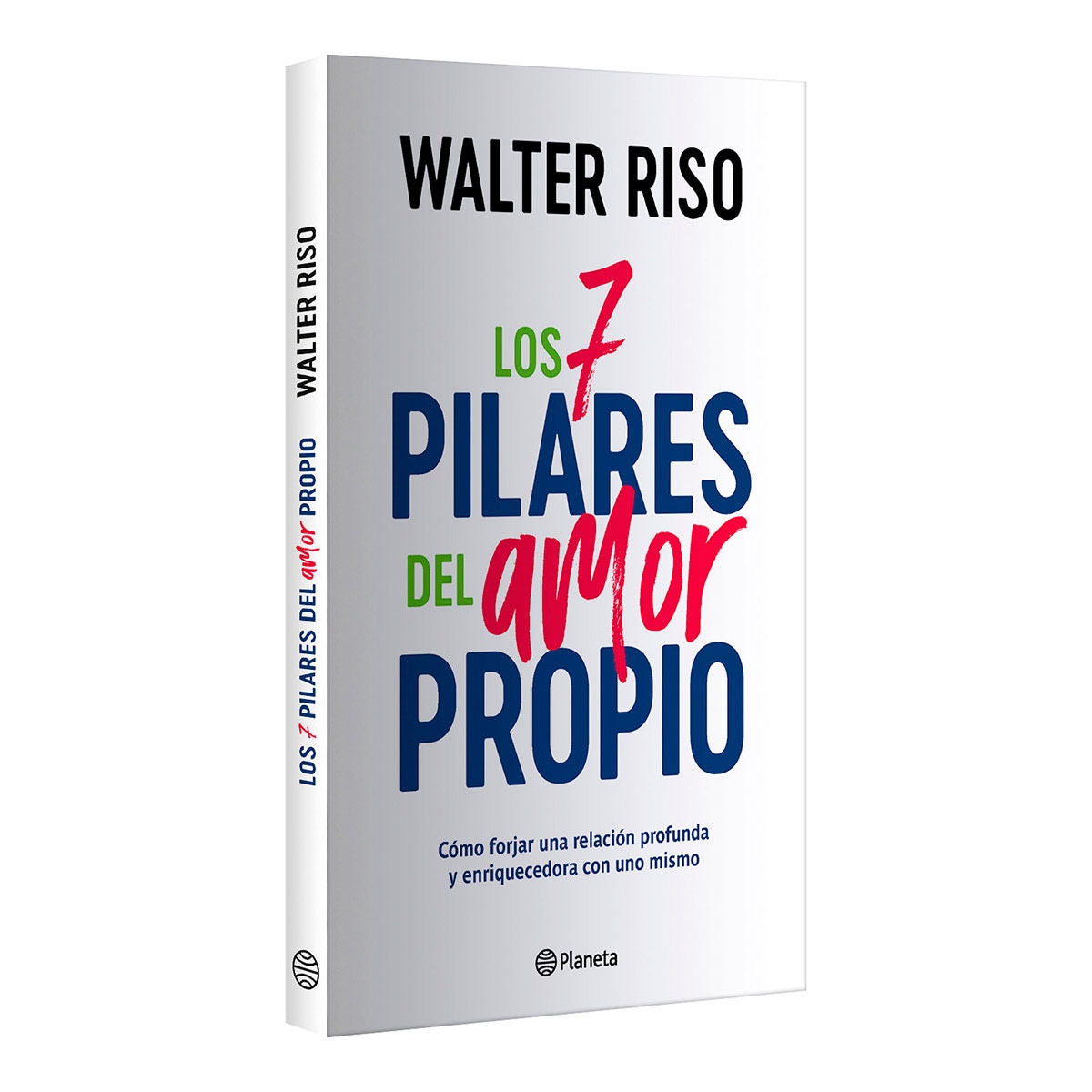 Los 7 pilares del amor propio