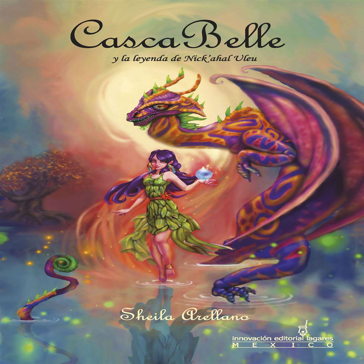 CascaBelle y la leyenda de Nick'ahal Uleu