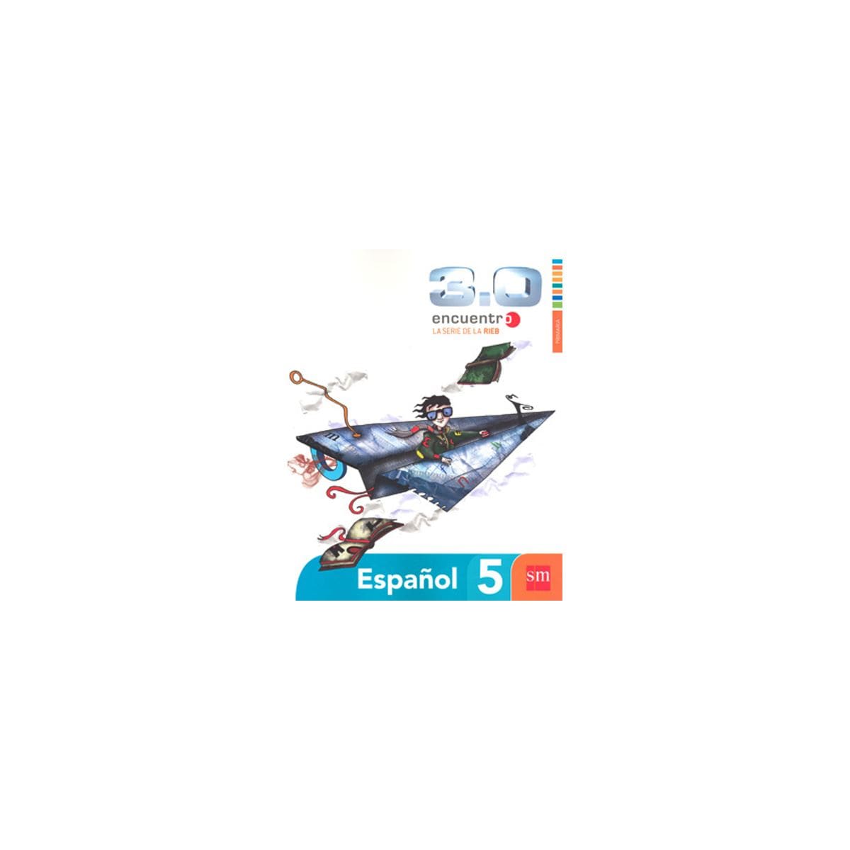 Español 5. Primaria. Encuentro 3.0