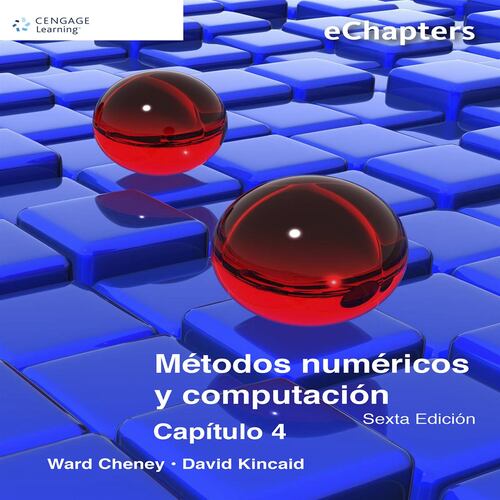Métodos Numéricos y Computación. Capítulo 4