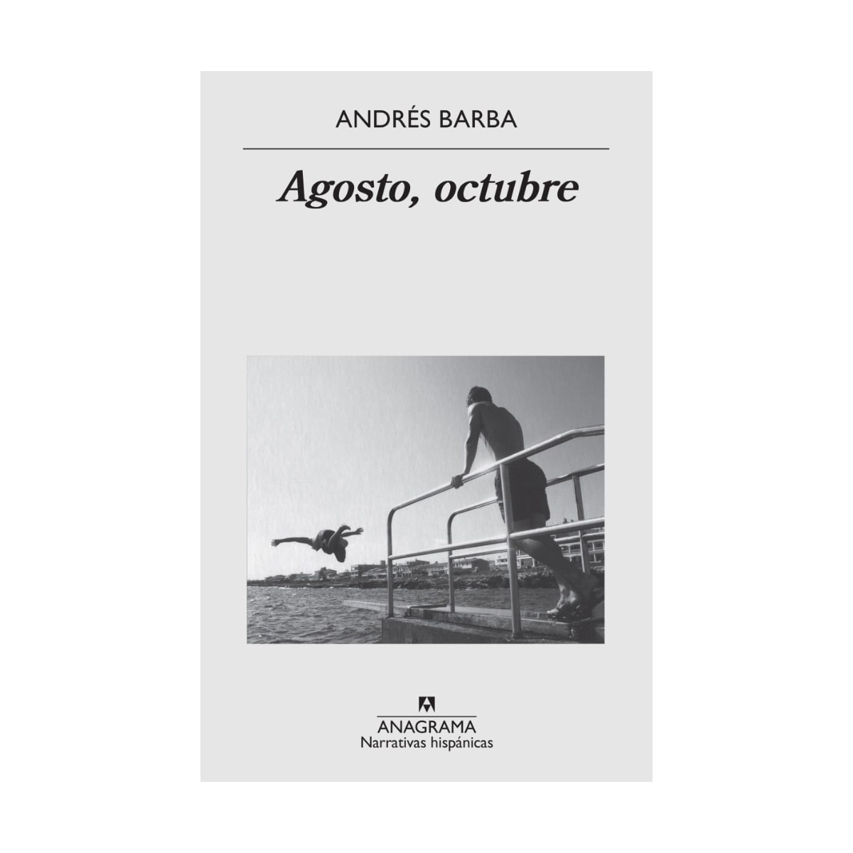 Agosto, octubre