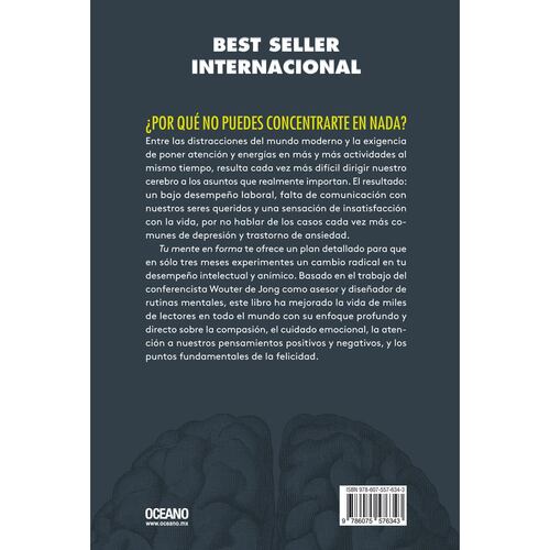 Tu mente en forma. Un plan de 12 semanas para fortalecer y equilibrar tu cerebro