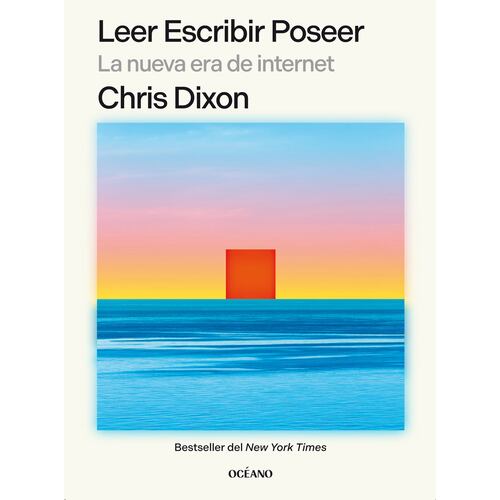 Leer escribir poseer. La nueva era de internet