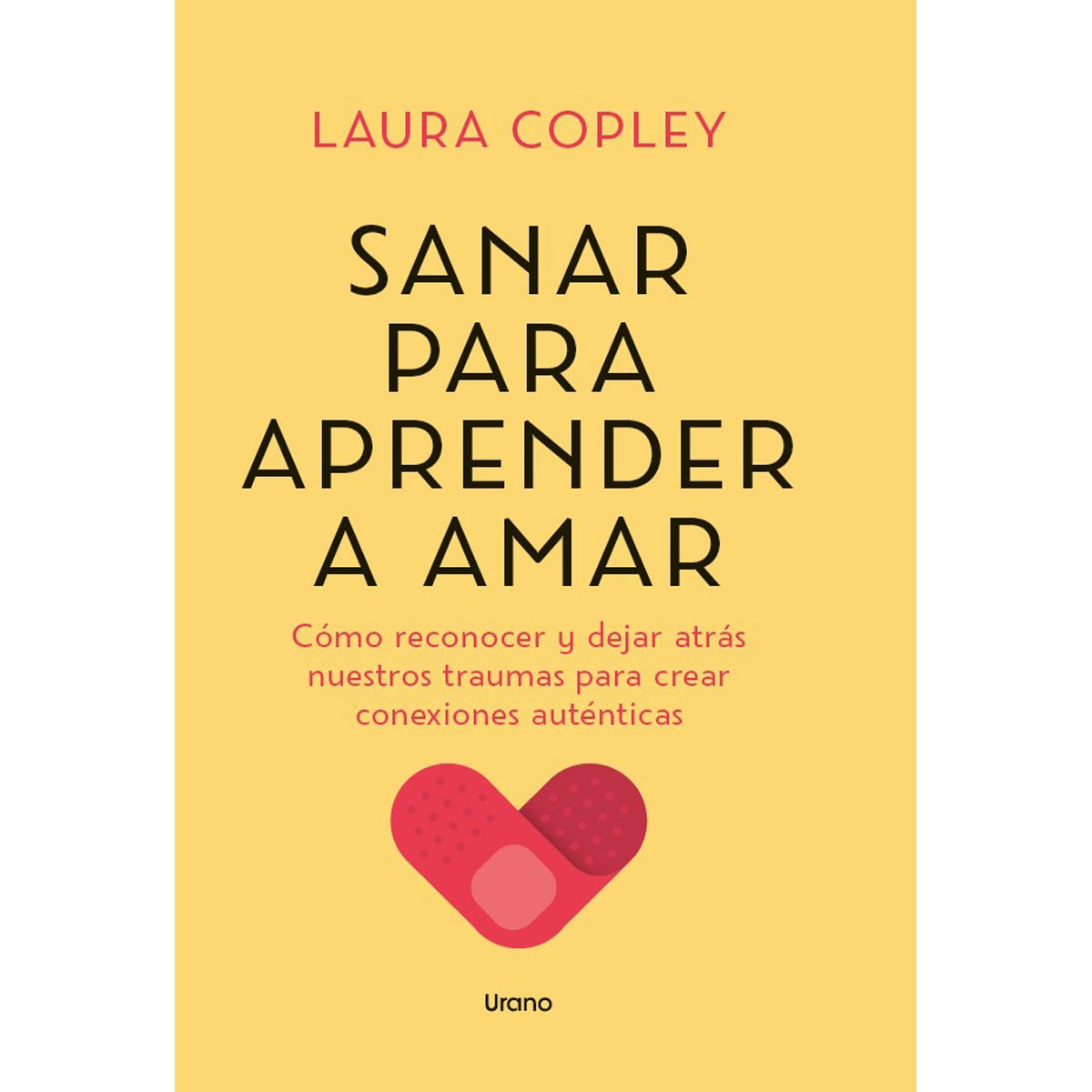 Sanar para aprender a amar