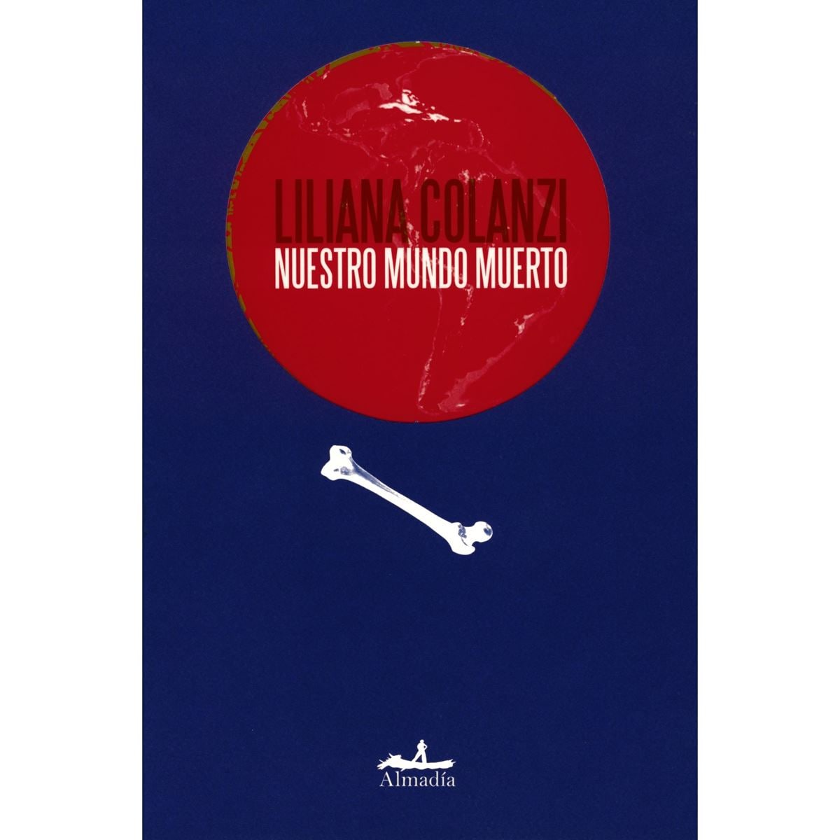 Nuestro mundo muerto