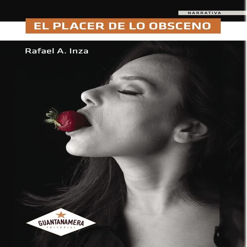 El placer de lo obsceno