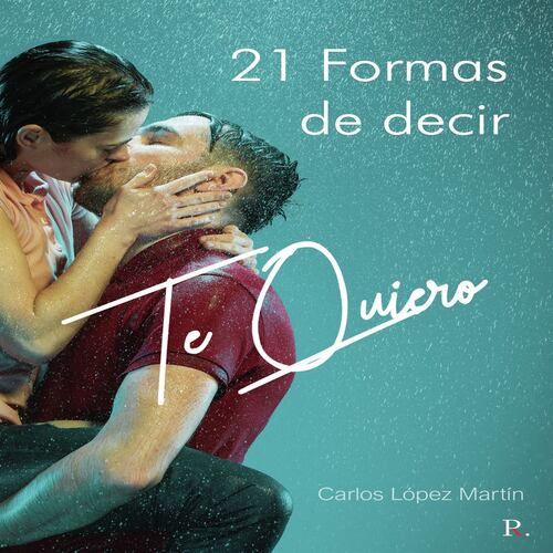 21 Formas de decir Te Quiero