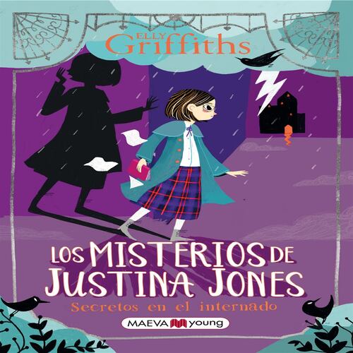 Los misterios de Justina Jones: secretos en el internado