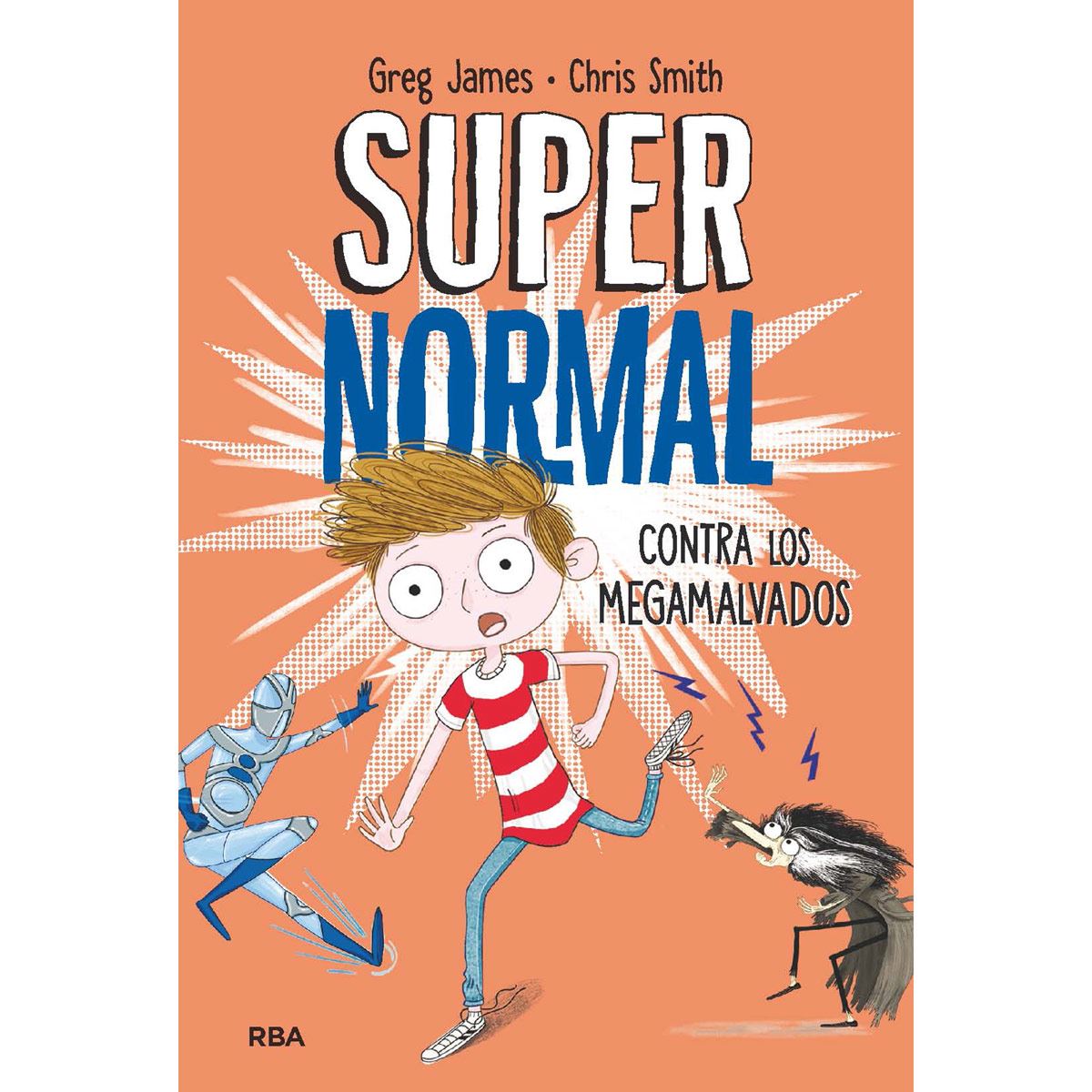 Supernormal 2 contra los mega malvados