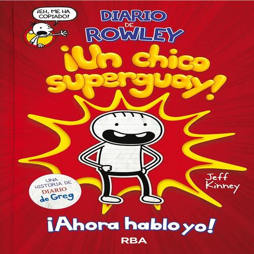 Diario de Rowley. !Un chico superguay!