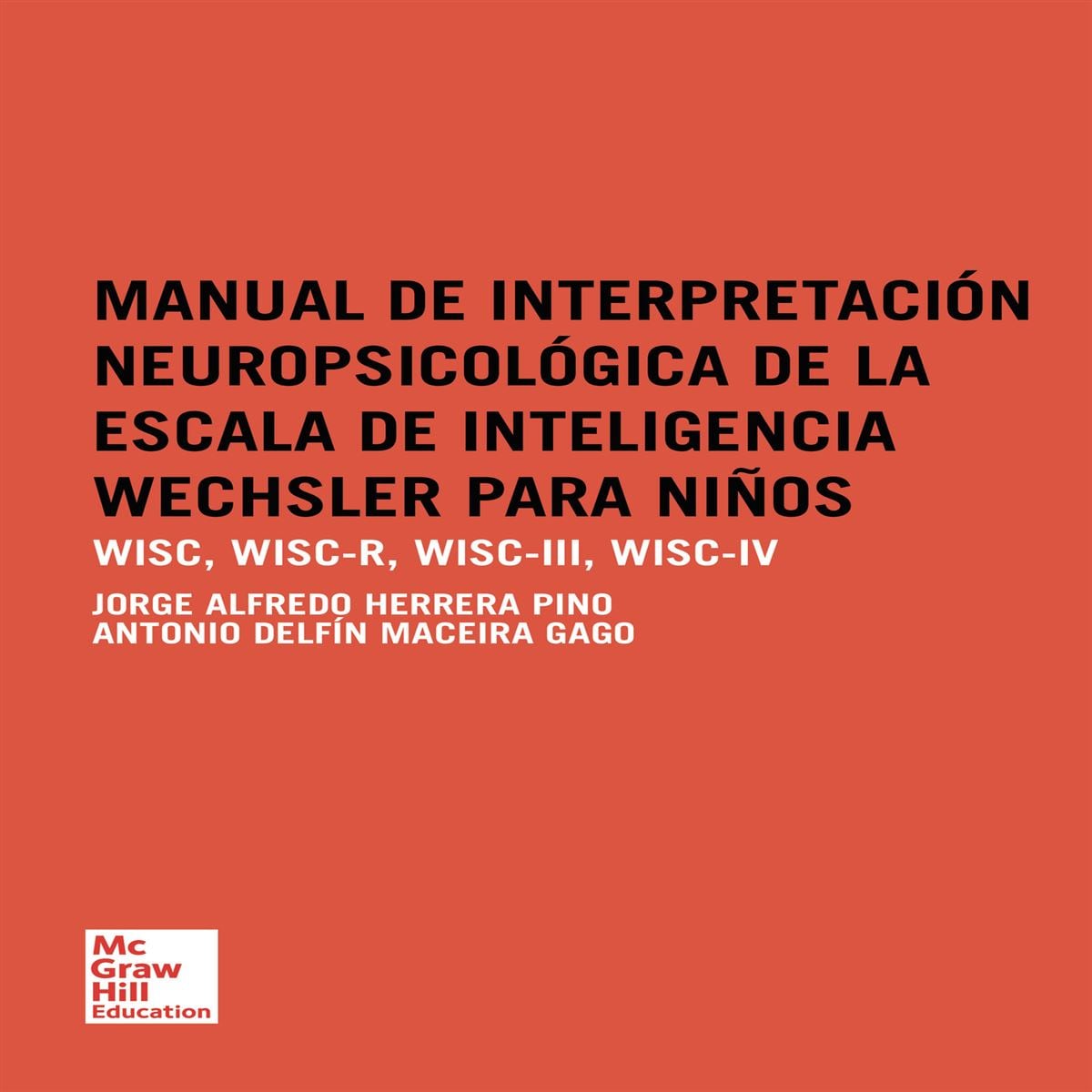 Manual de interpretación neuropsicológica de la escala de inteligencia ...