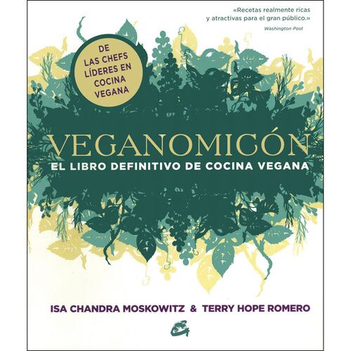 Veganomicón. El libro definitivo de cocina vegana