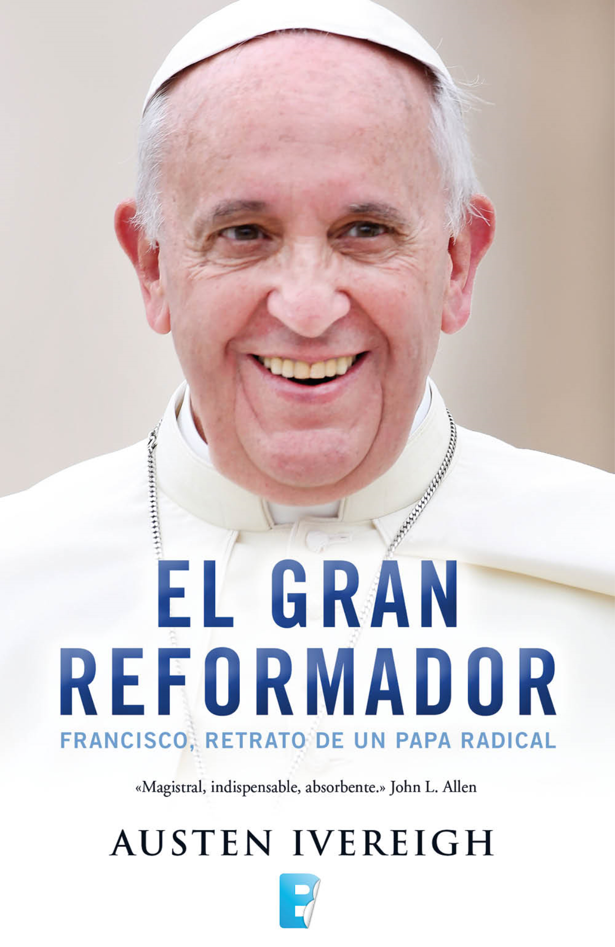 El gran reformador