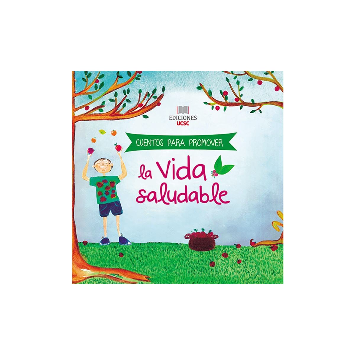 Cuentos para promover la vida saludable