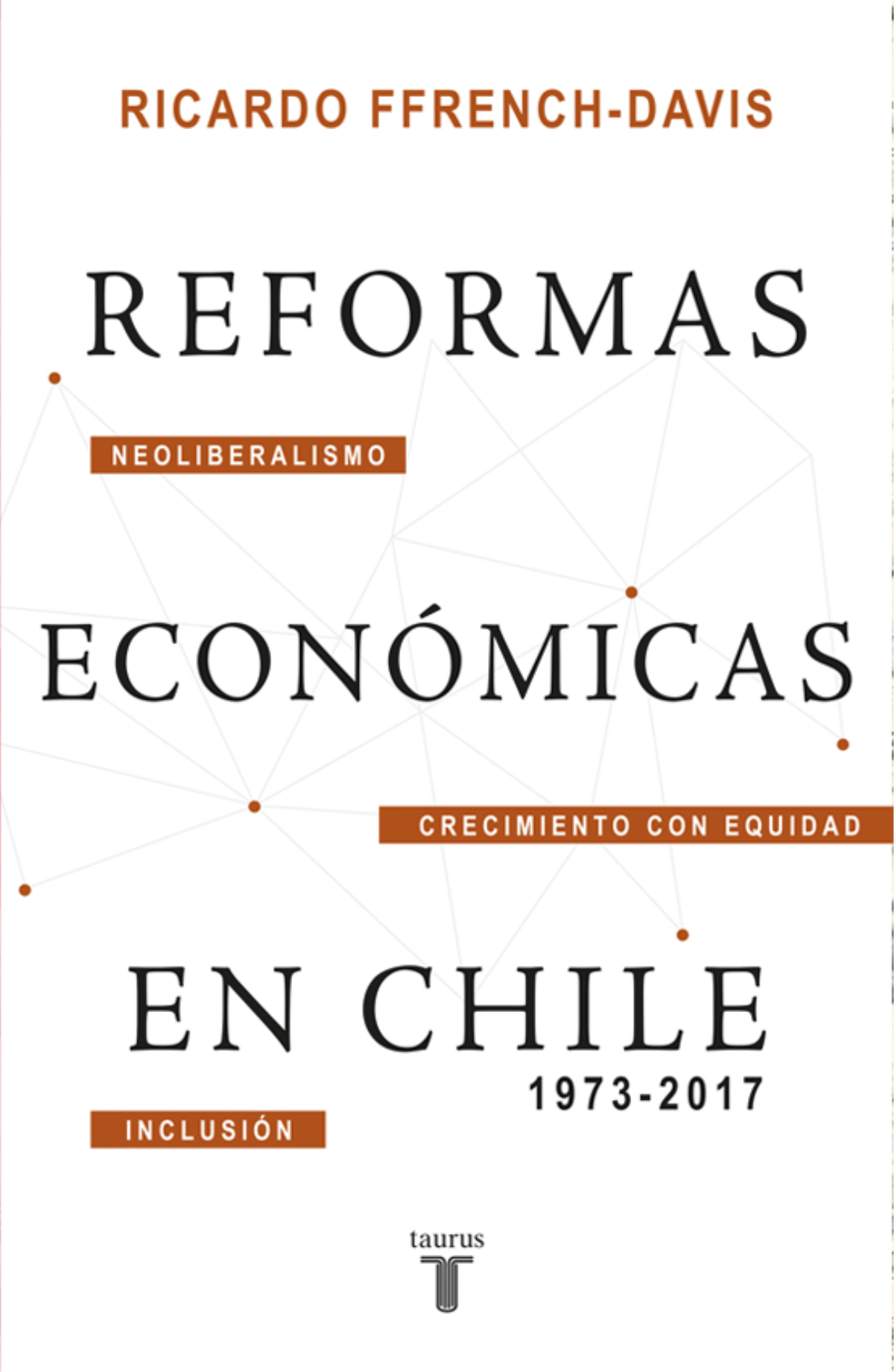 Reformas económicas en Chile 1973-2017