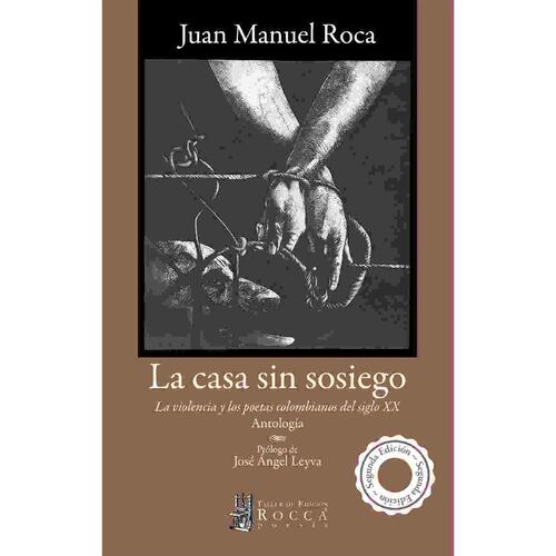 La casa sin sosiego