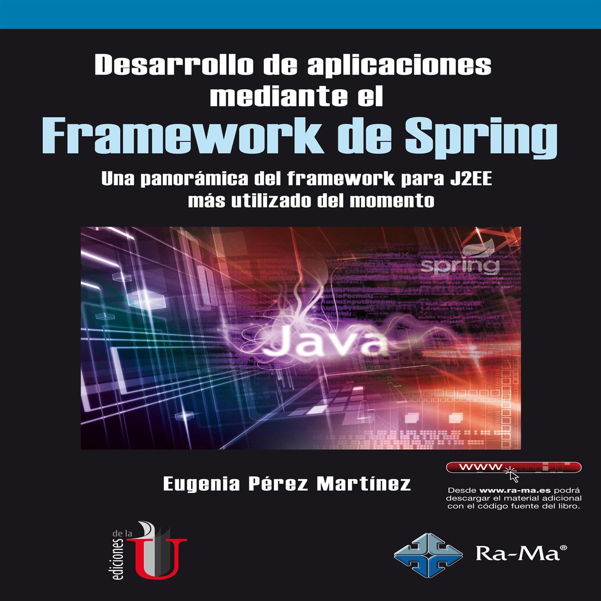 Desarrollo De Aplicaciones Mediante El Framework De Spring