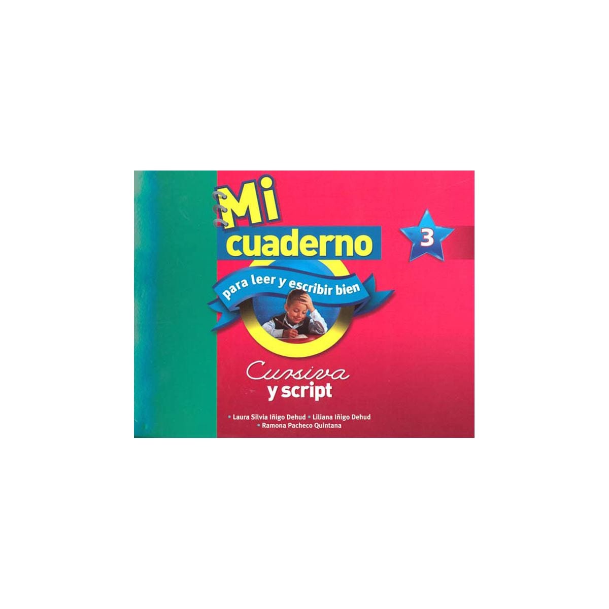 Mi Cuaderno Para Leer Y Escribir Bien 3