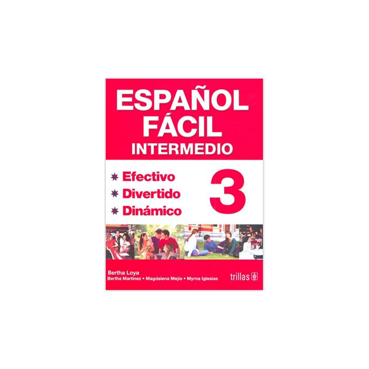 Español Facil 3: Intermedio
