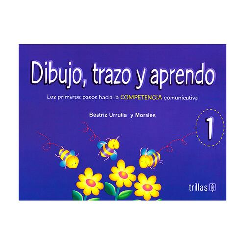 Dibujo, Trazo Y Aprendo 1