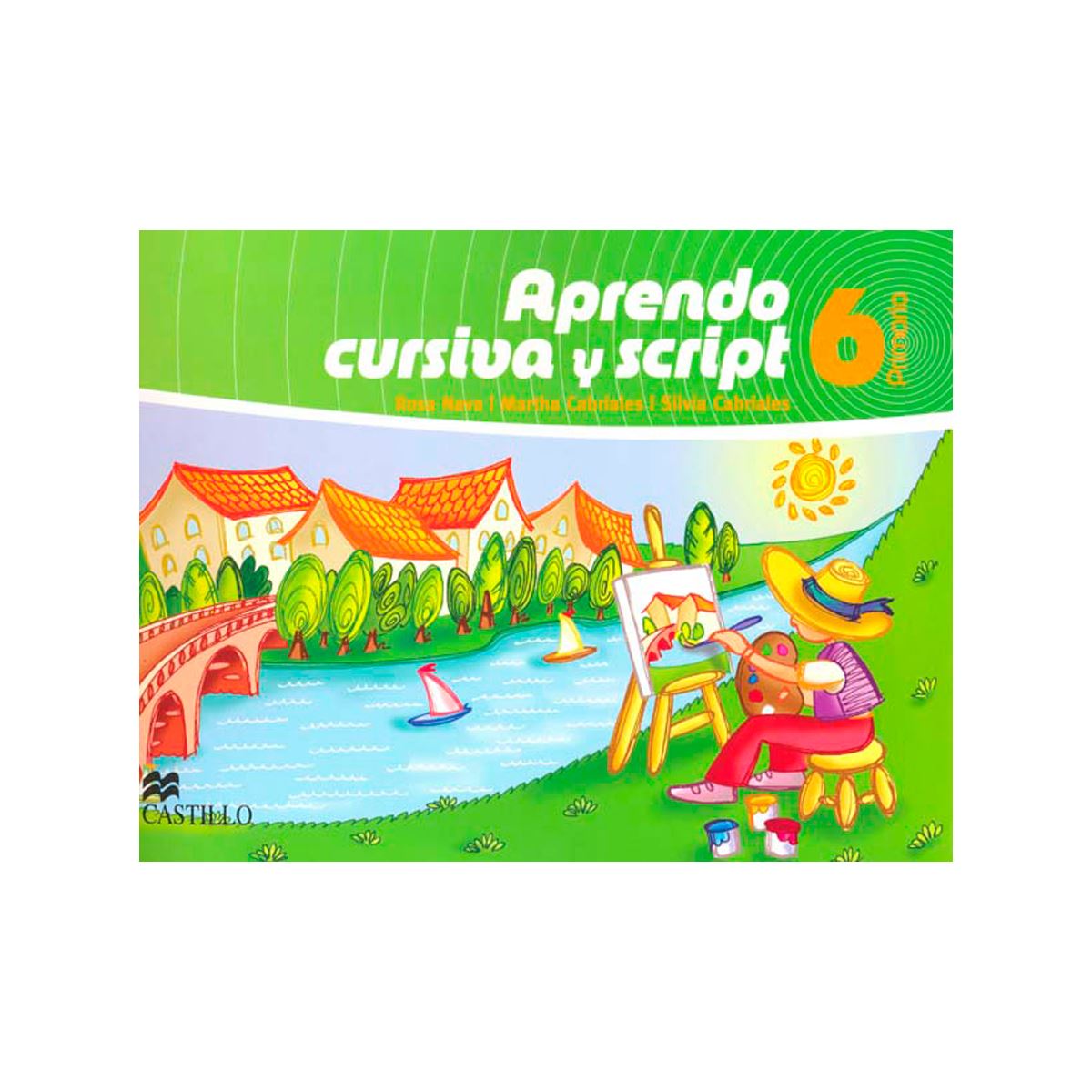 Aprendo Cursiva Y Script 6 Wb 2E