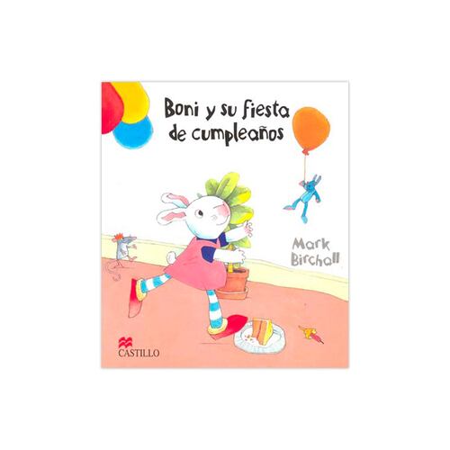 Boni Y Su Fiesta De Cumpleaños