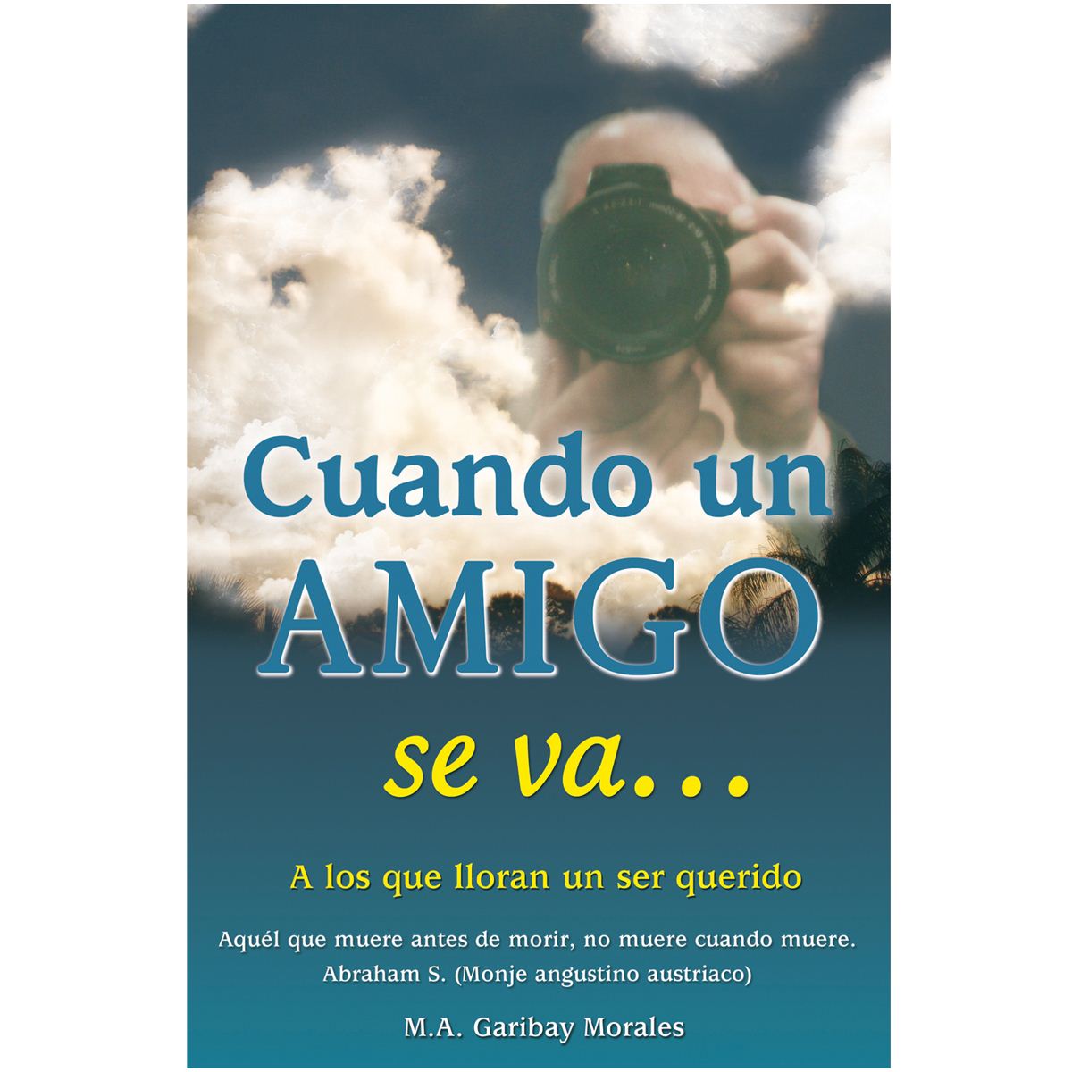 Cuando Un Amigo Se Va