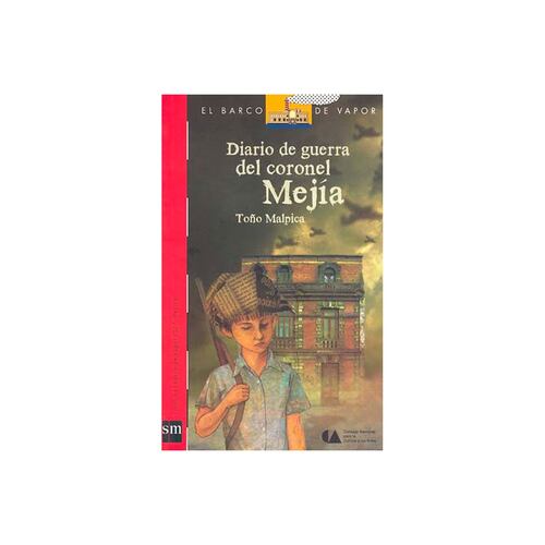 Diario De Guerra Del Coronel Mejía