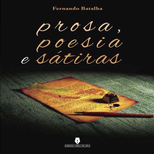 PROSA, POESIA E SÁTIRA